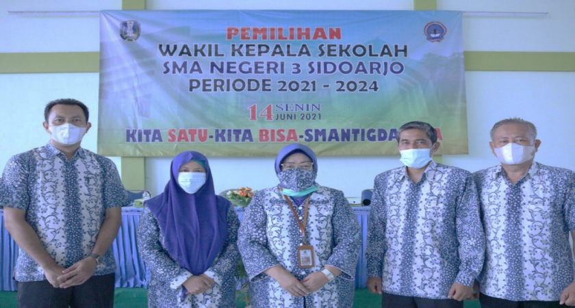 Pesta Demokrasi Pemilihan Waka SMAN 3 Sidoarjo Periode Tahun 2021 - 2024 dengan Tetap Menerapkan ...